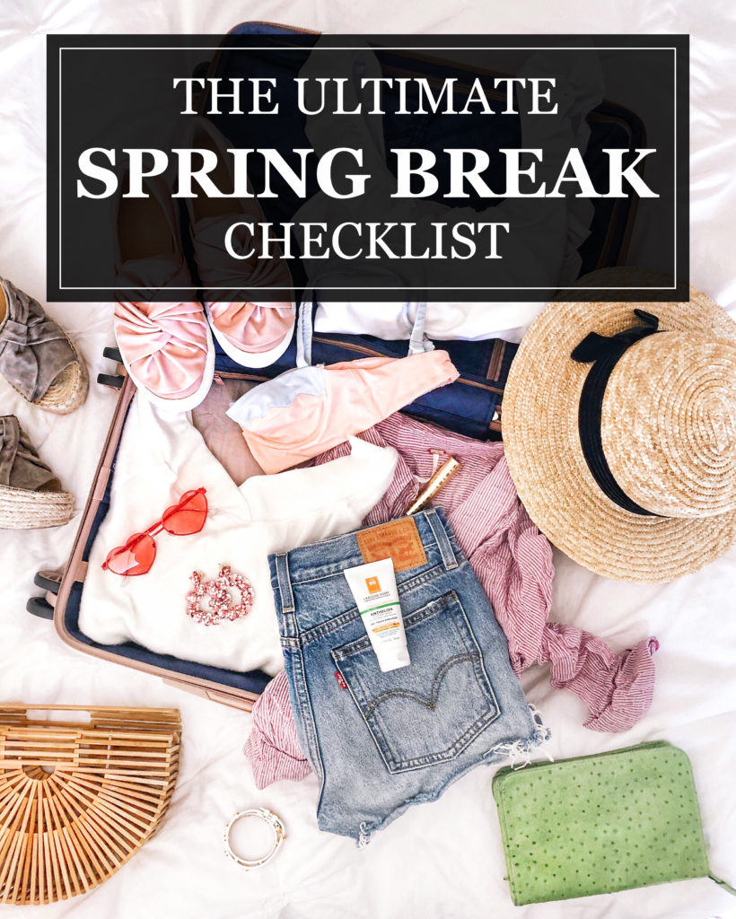 The Ultimate Spring Break Checklist